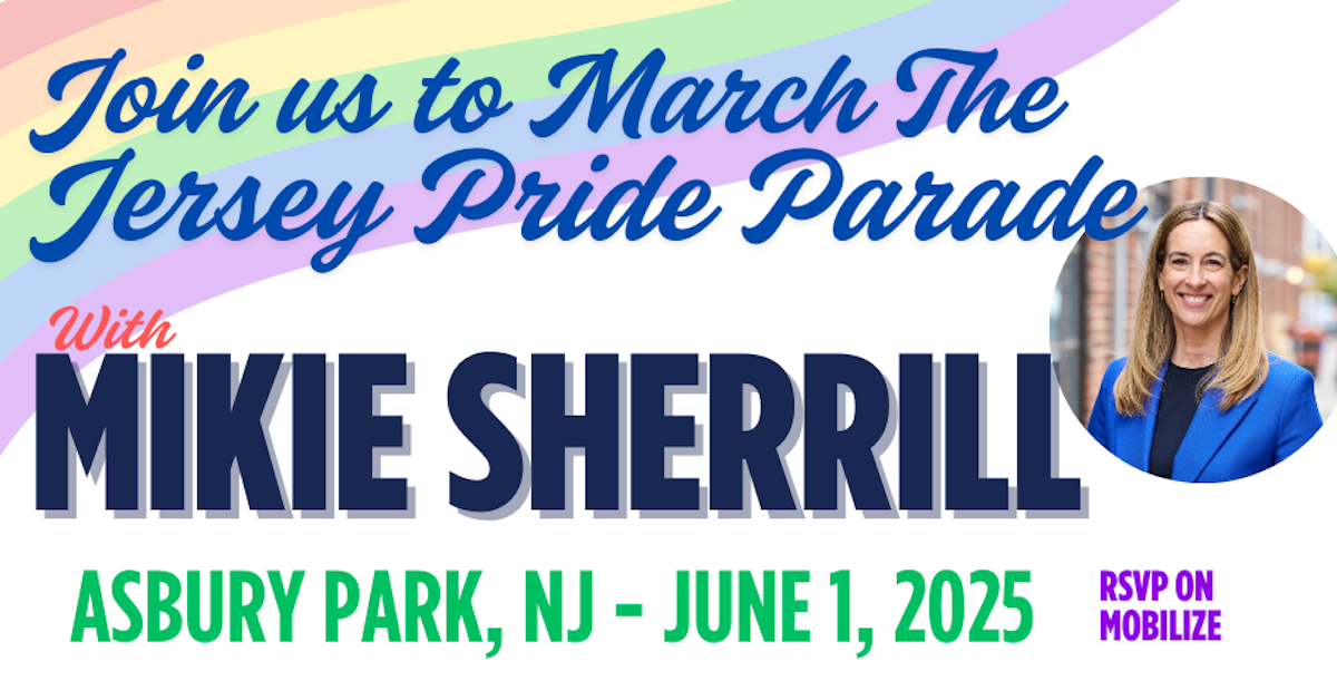 Join Mikie at Jersey Pride Parade & Festival in Asbury Park, NJ! · Mikie Sherrill for Governor
